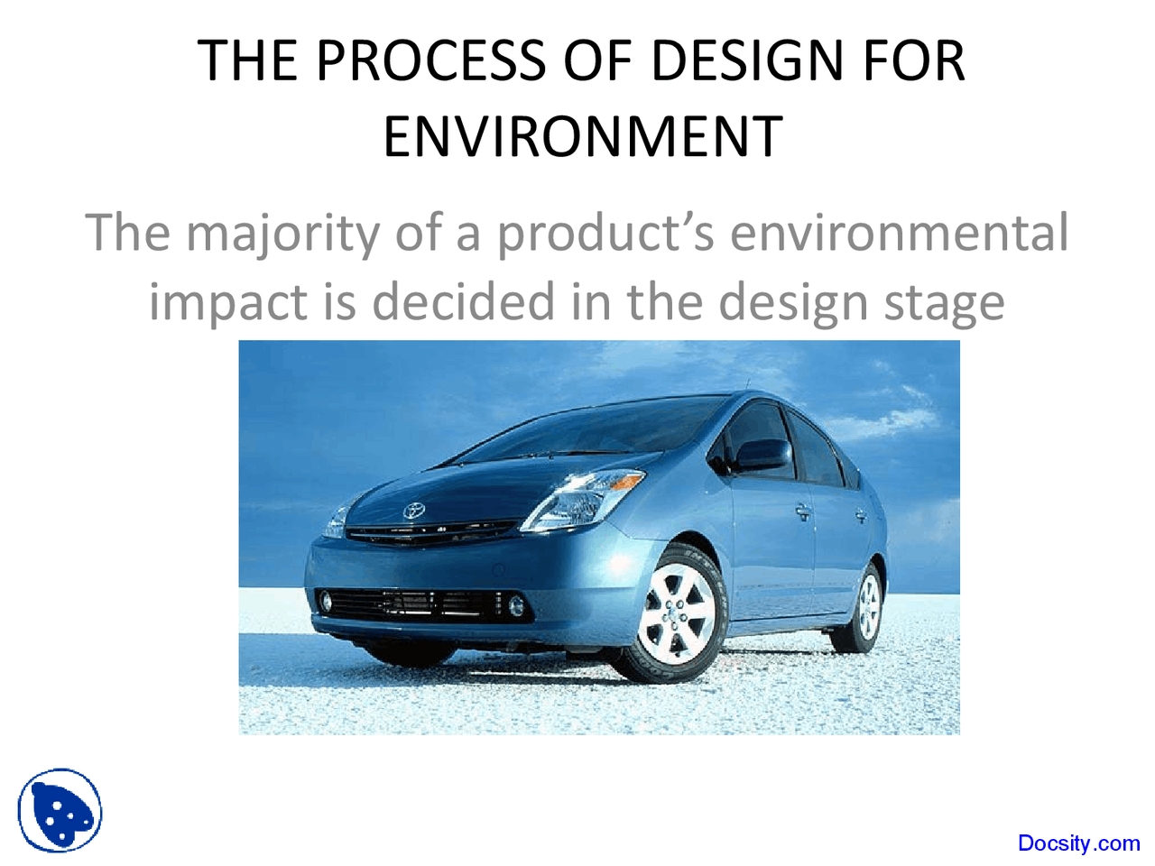 Process Of Design Environment And Business Lecture Slides Docsity