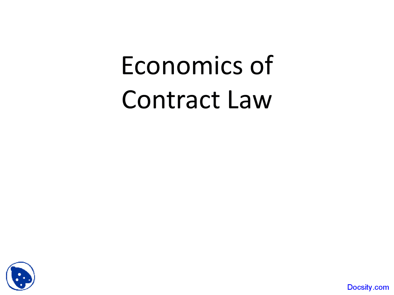 Economics Of Contract Law Law And Economics Lecture Slides Docsity