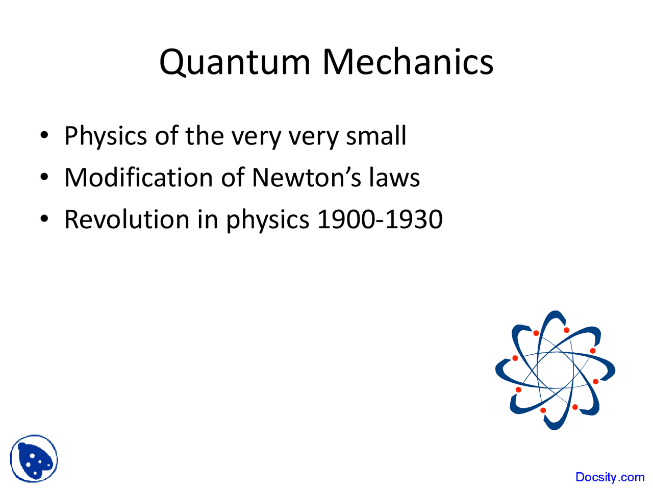 Quantum Mechanics - Medical Imaging - Lecture Slides - Docsity