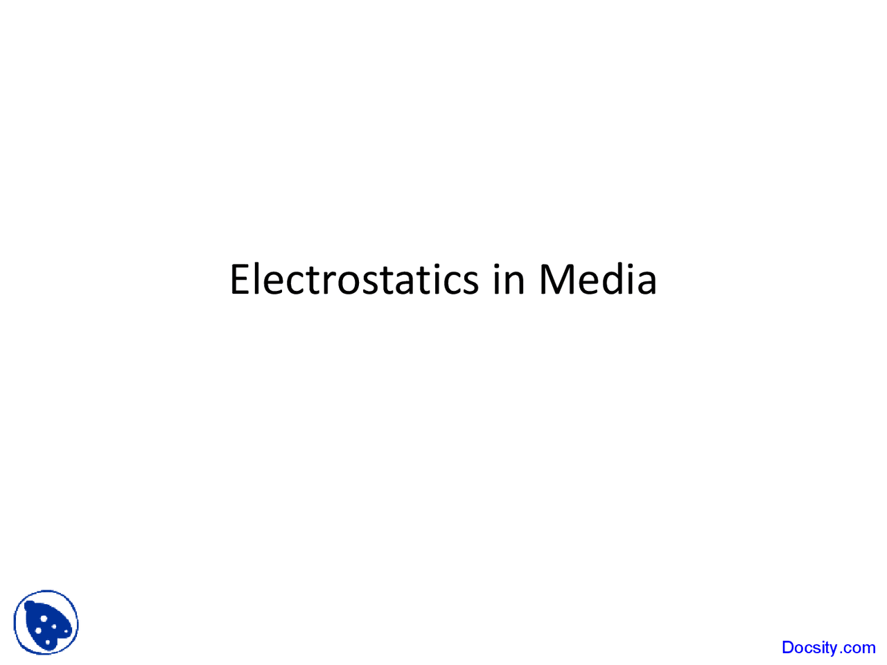 Electrostatics In Media Fundamentals Of Applied Electromagnetics