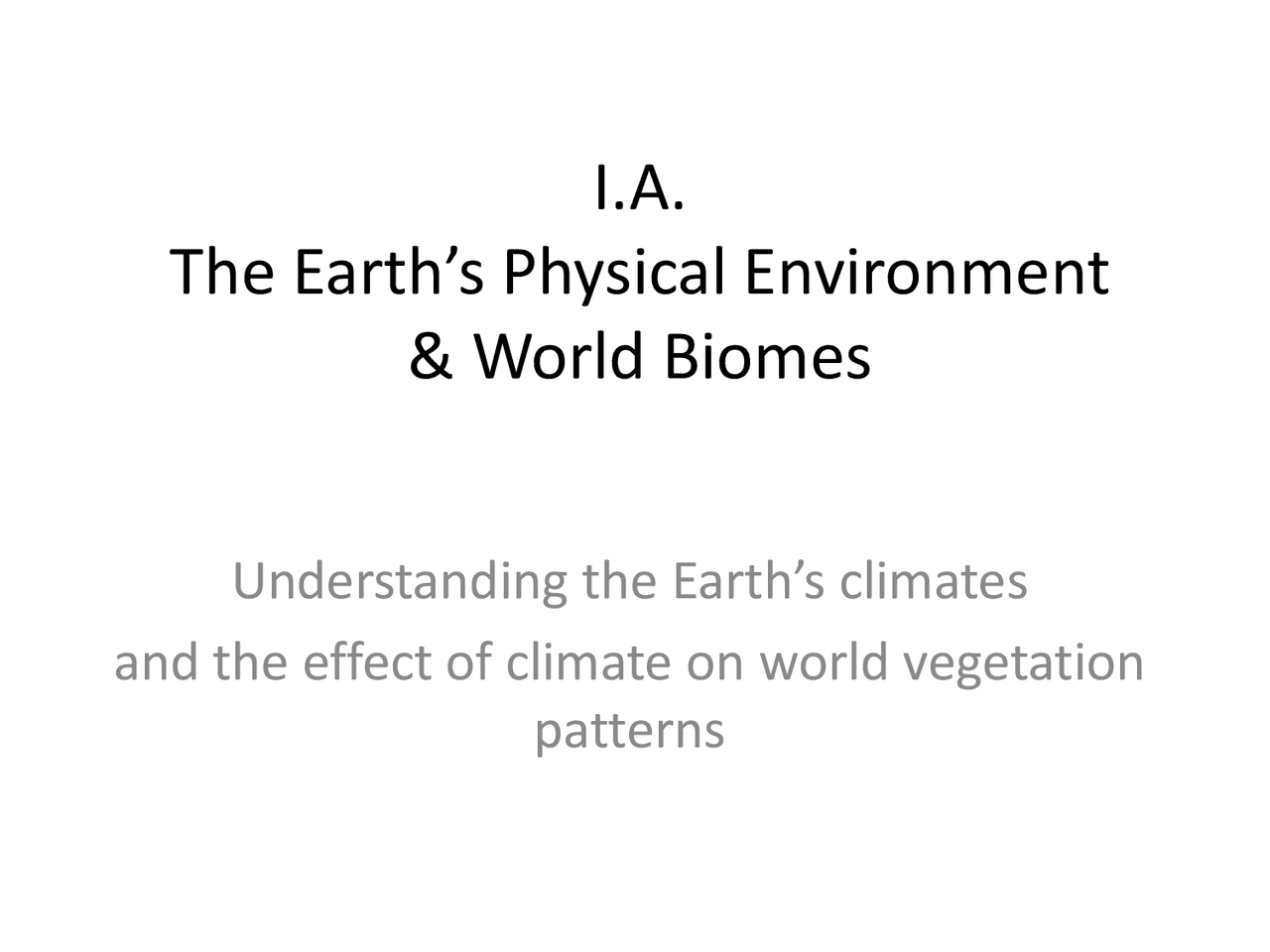 Earth Physical Environment - Evolution, Ecology and Biodiversity ...