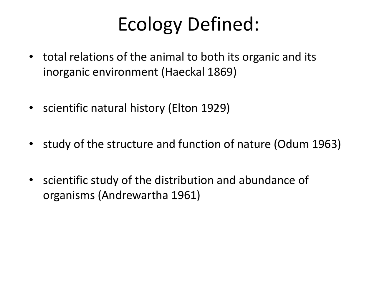 Ecology Defined Evolution Ecology And Biodiversity Lecture Slides