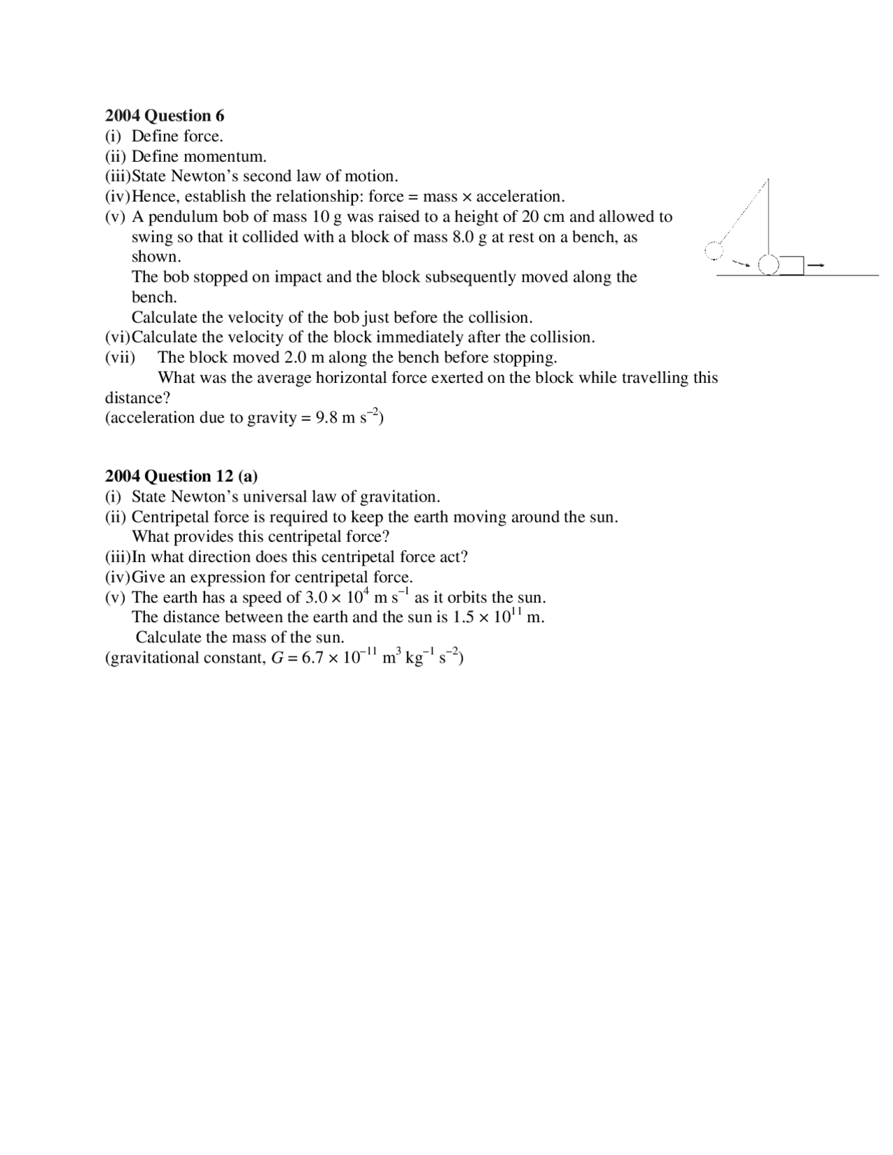 Force and Momentum - General Physics - Exam - Docsity