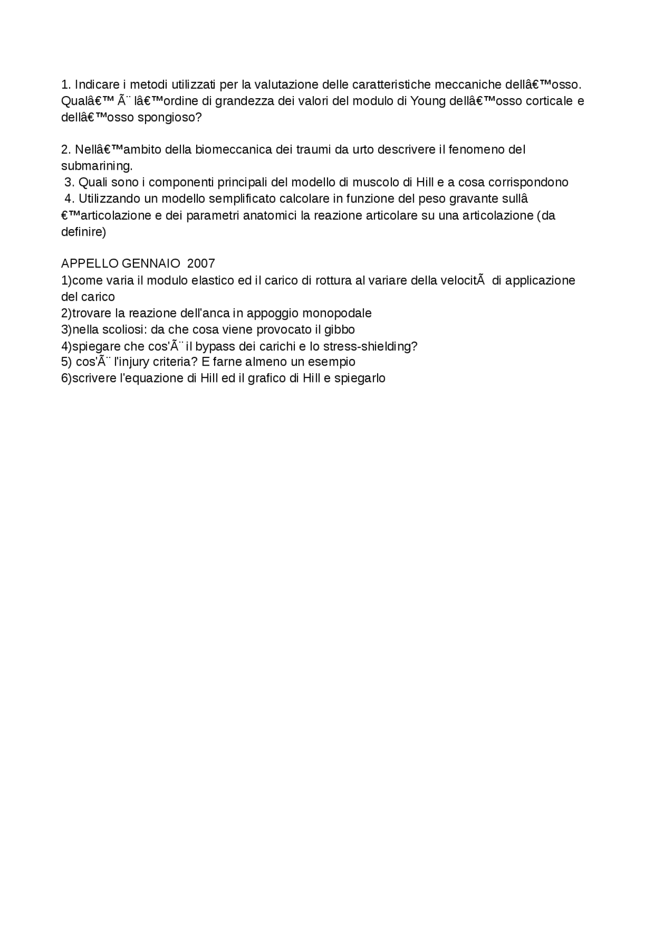 Domande Bioingegneria Meccanica Docsity