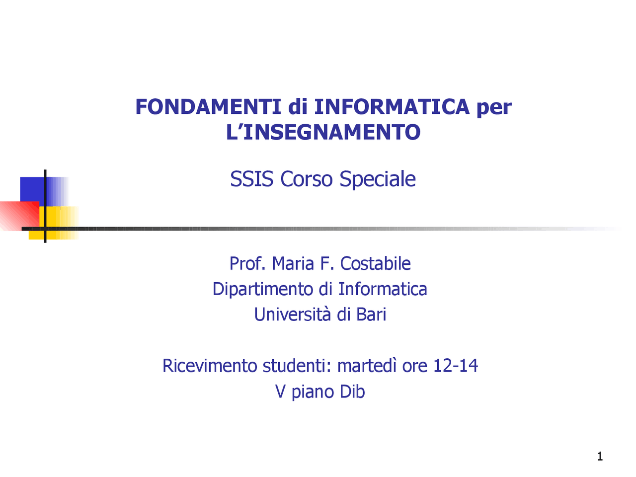 Fondamenti Di Informatica Per Linsegnamento Slides Informatica