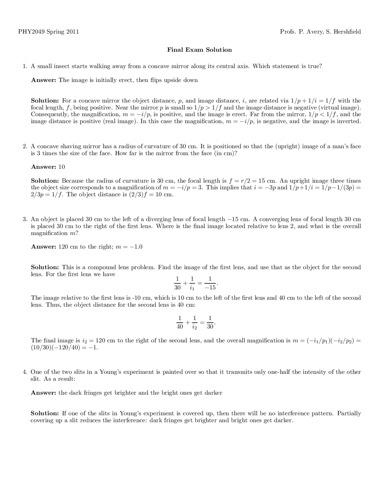 PHY2049 Spring 2011 Final Exam Solutions: Optics and Electromagnetism | Exams Calculus | Docsity
