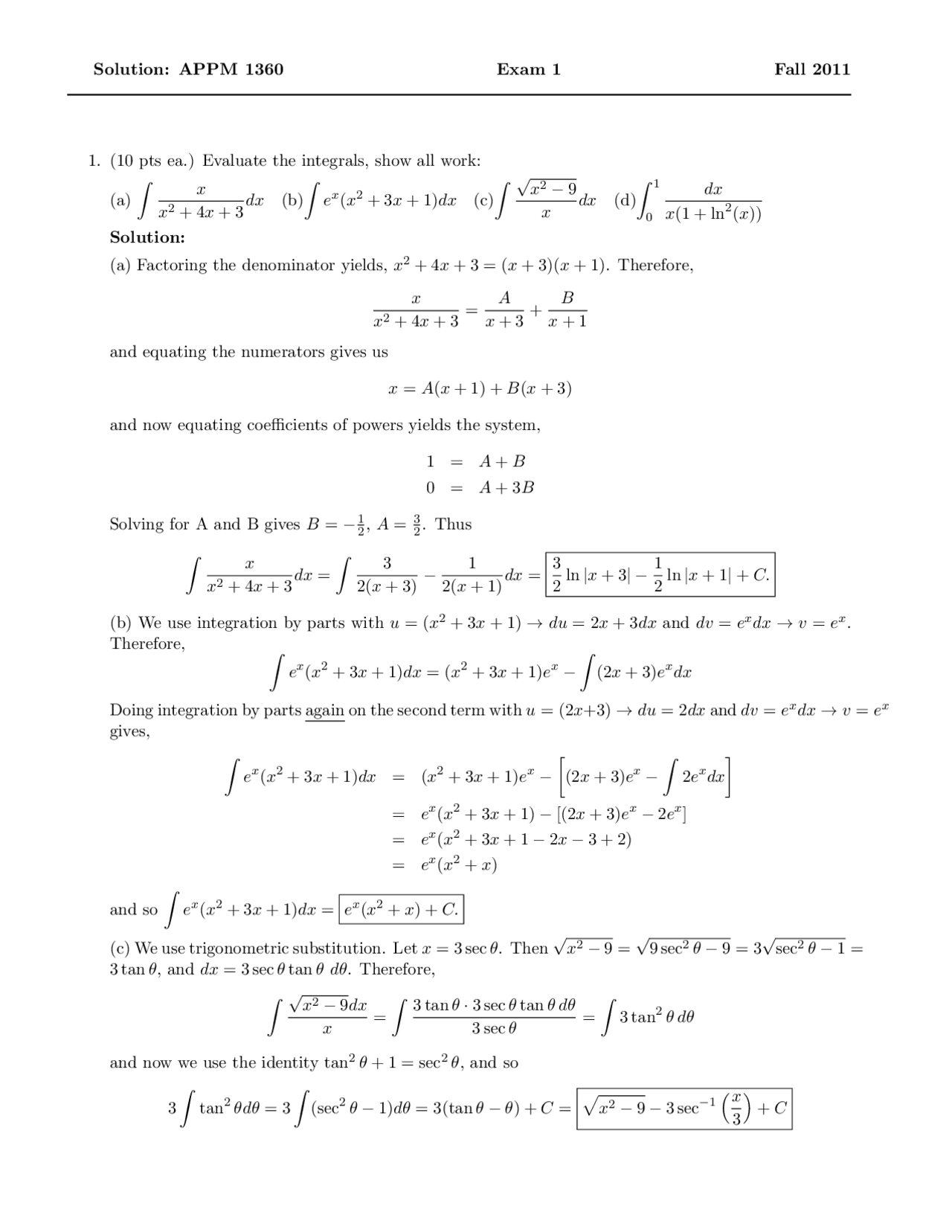 Solutions to Exam 1, Fall 2011 - Integration Problems | Exams Calculus | Docsity