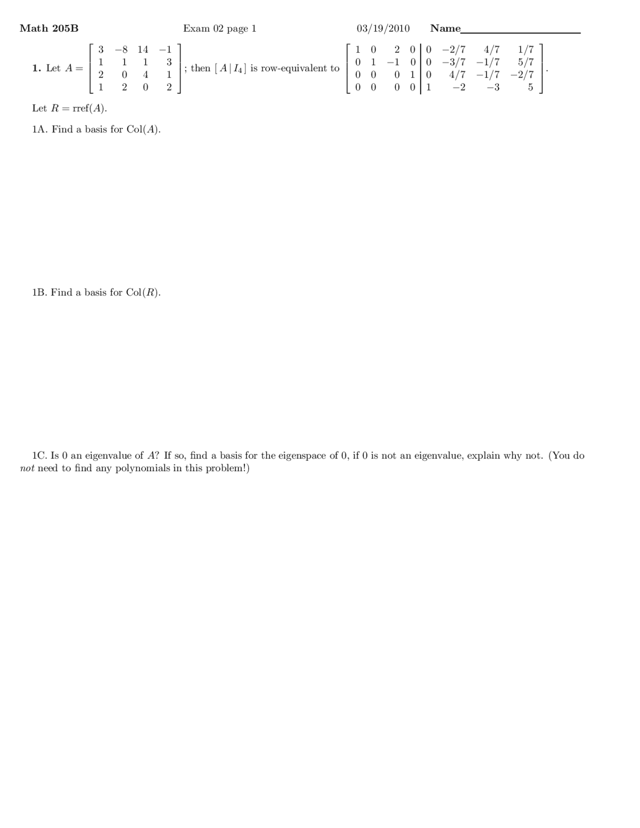 Exam 02 for Math 205B: Linear Algebra and Economics | Exams Linear ...