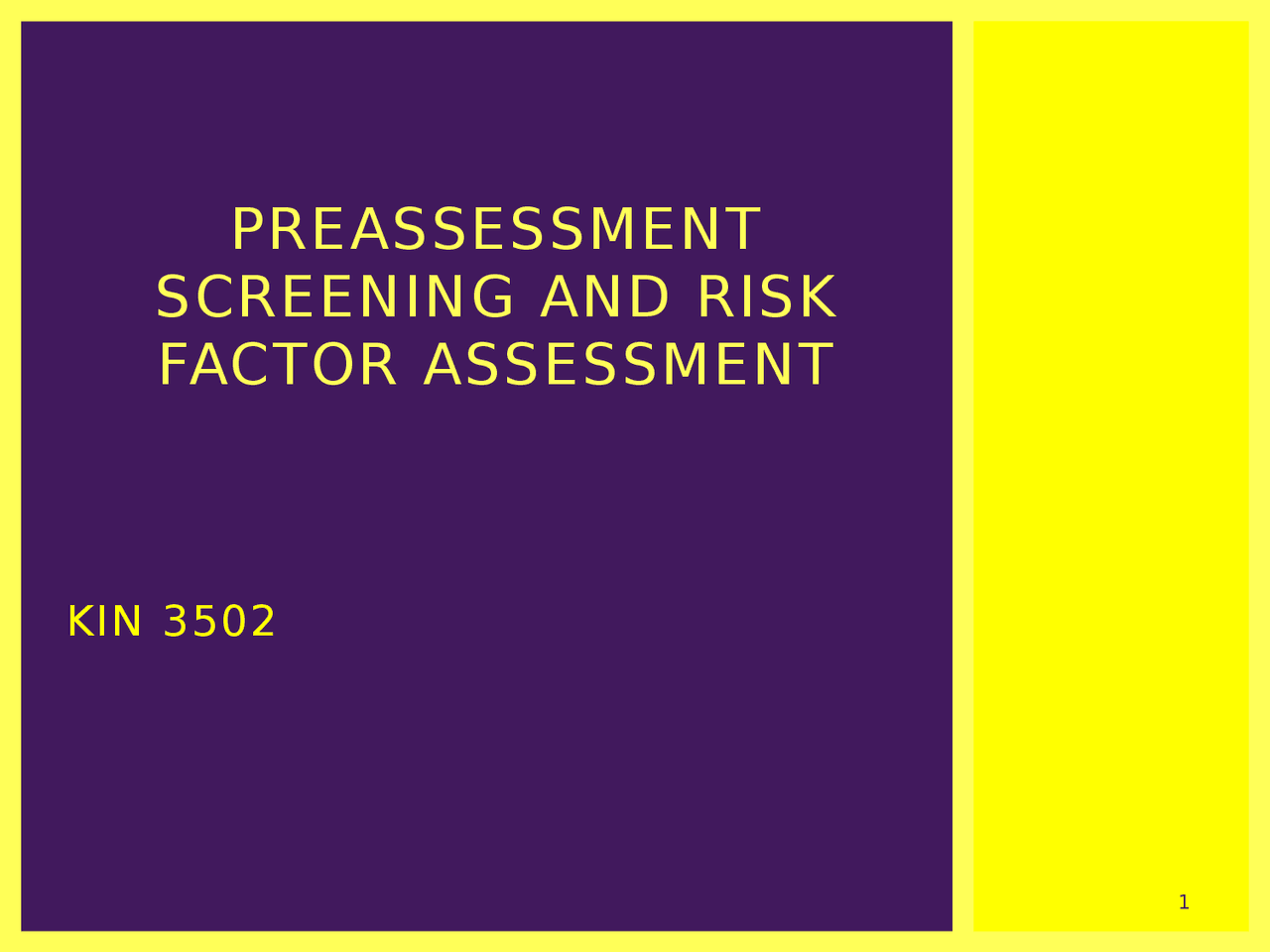 Preassessment Screening And Risk Factor Assessment Lecture Slides