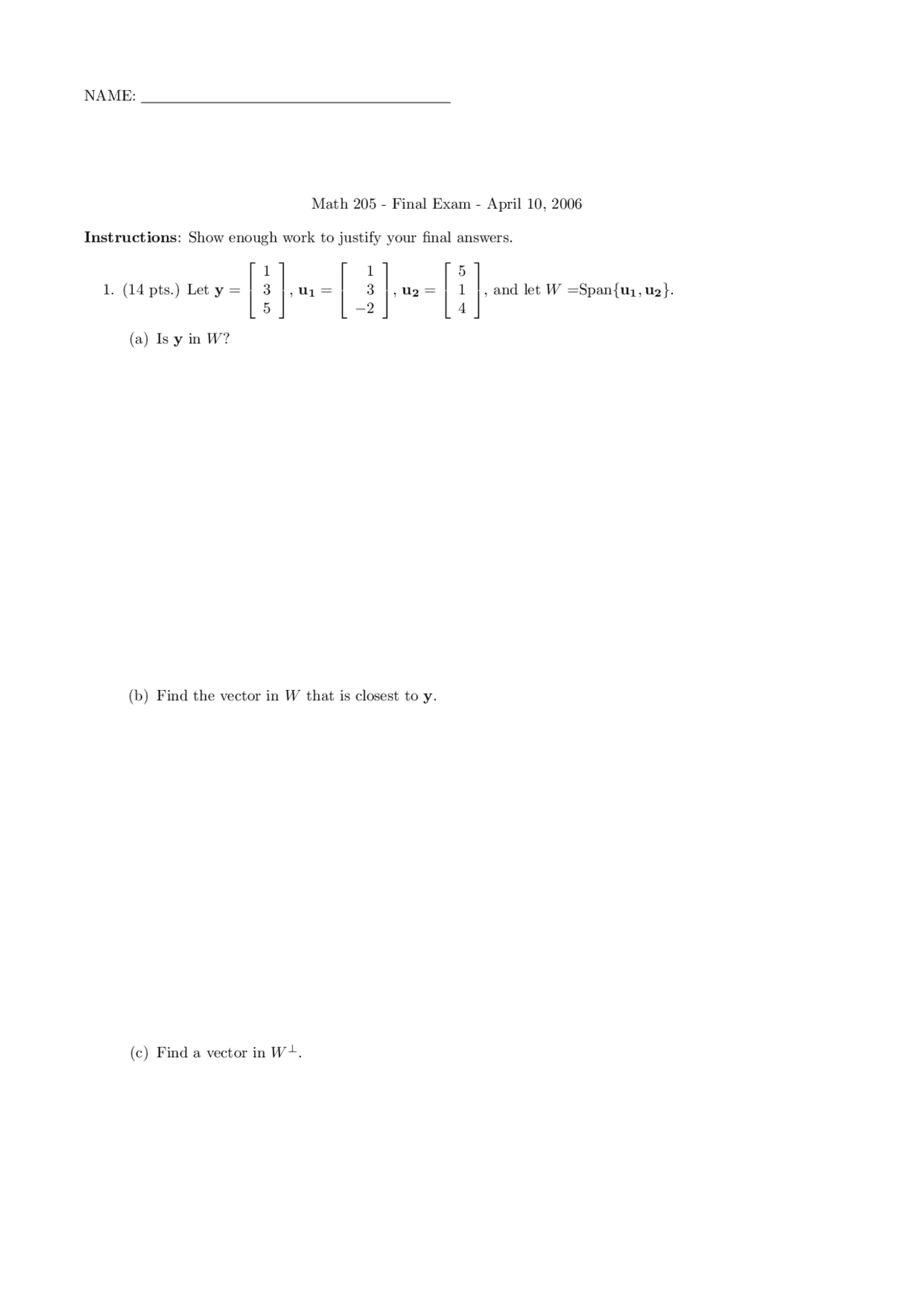 Enough Work - Linear Algebra - Exam | Exams Linear Algebra | Docsity