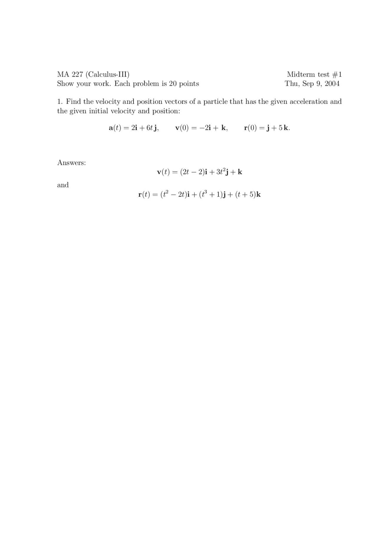 Velocity and Position Vectors - Calculus III - Solved Exam - Docsity