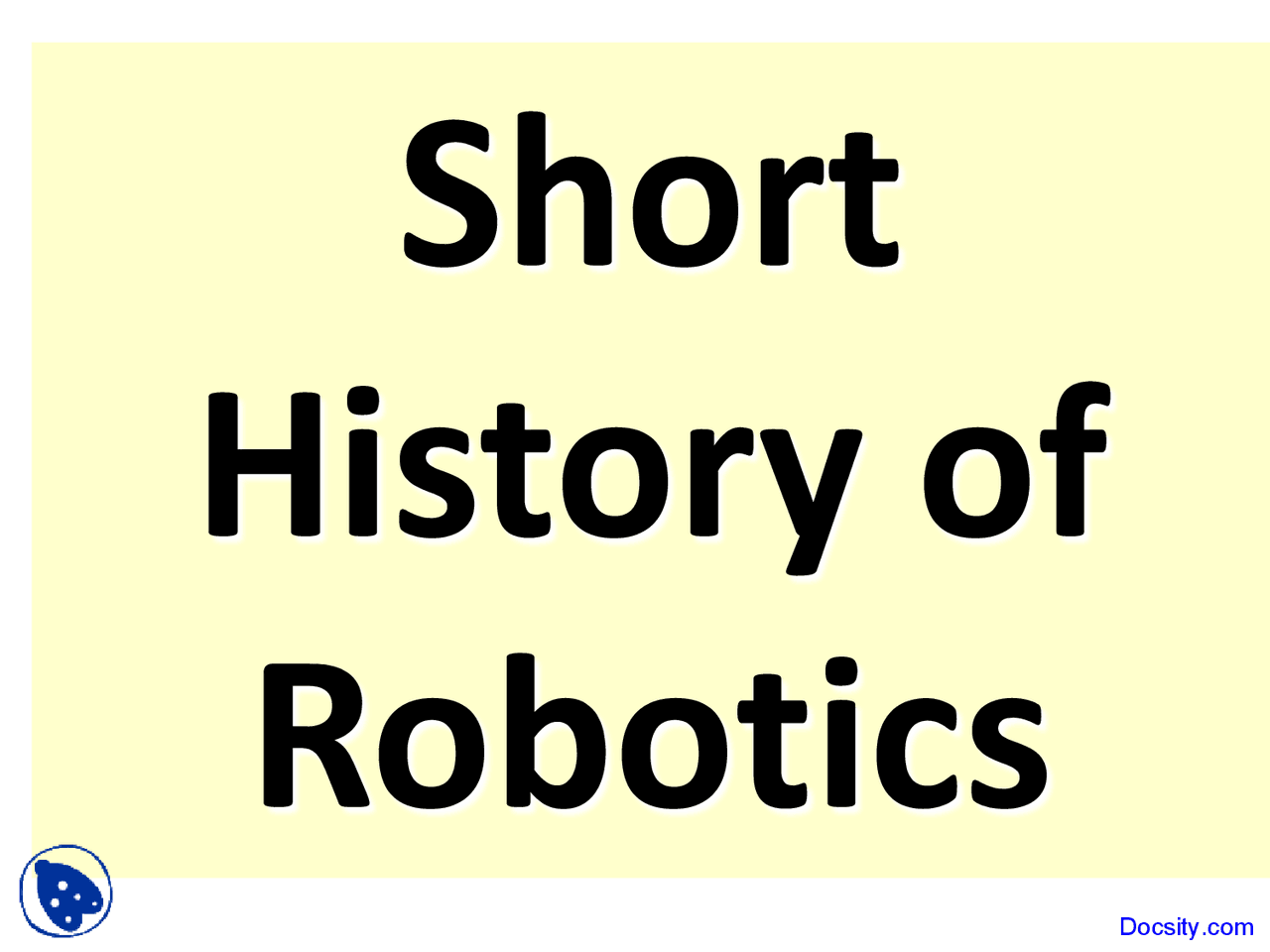 History Embedded Intelligent Robotics Lecture Slides Docsity