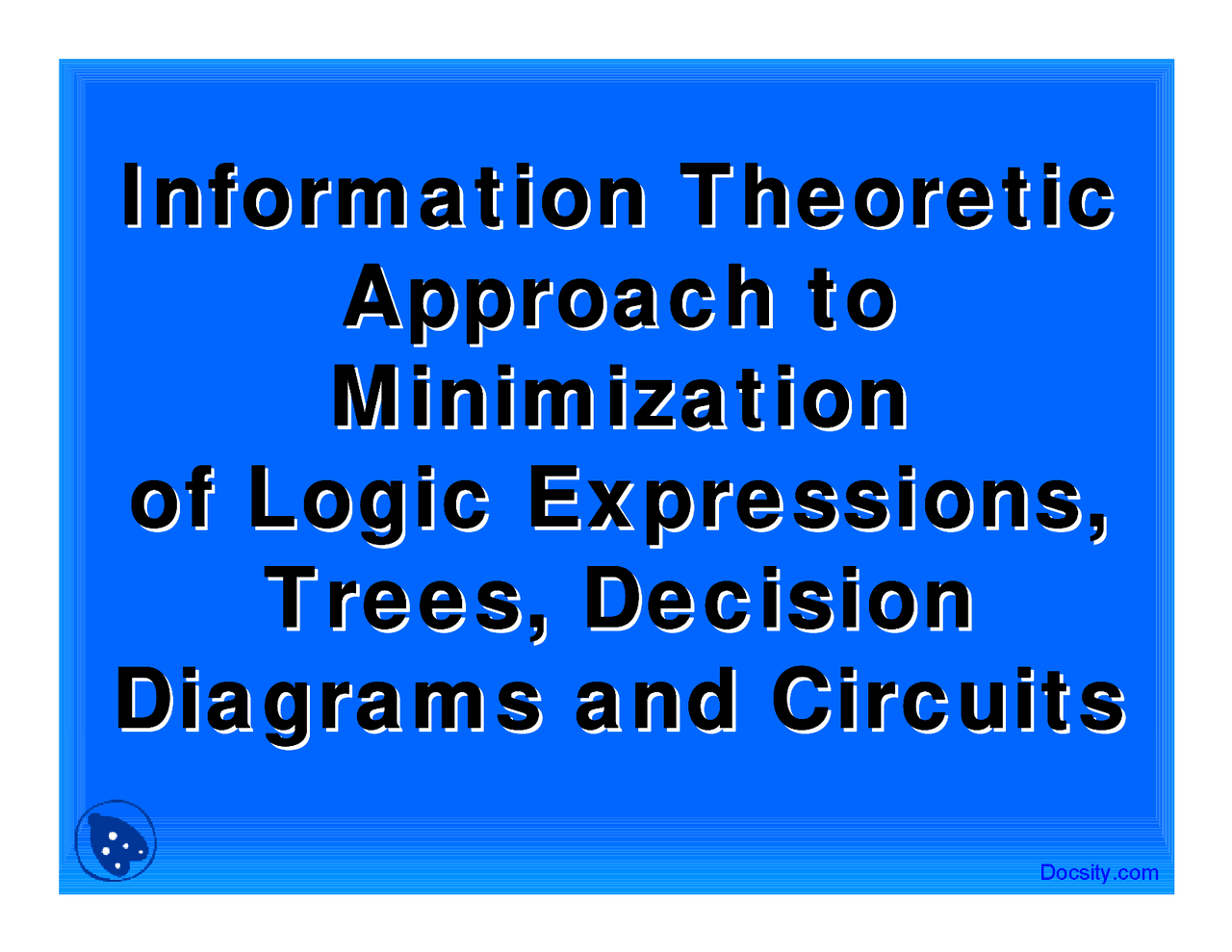 Logic Expressions - Embedded Intelligent Robotics - Lecture Slides - Docsity