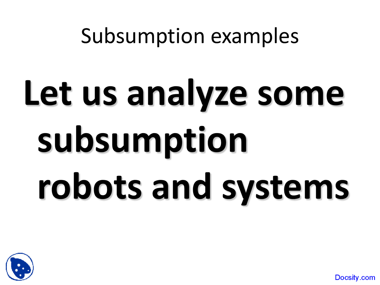Subsumption Embedded Intelligent Robotics Lecture Slides Docsity