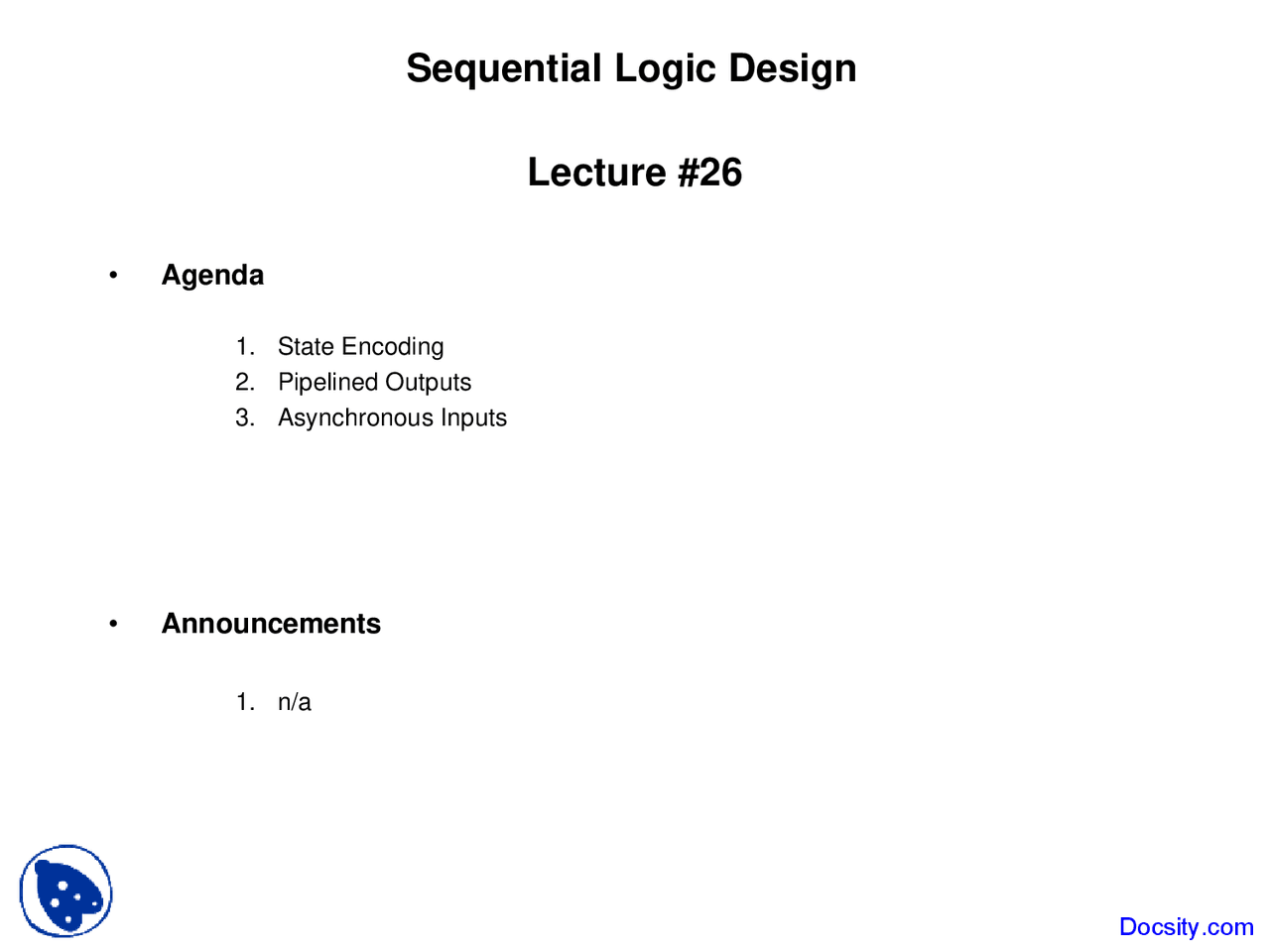 State Encoding - Sequential Logic Design - Lecture Slides - Docsity