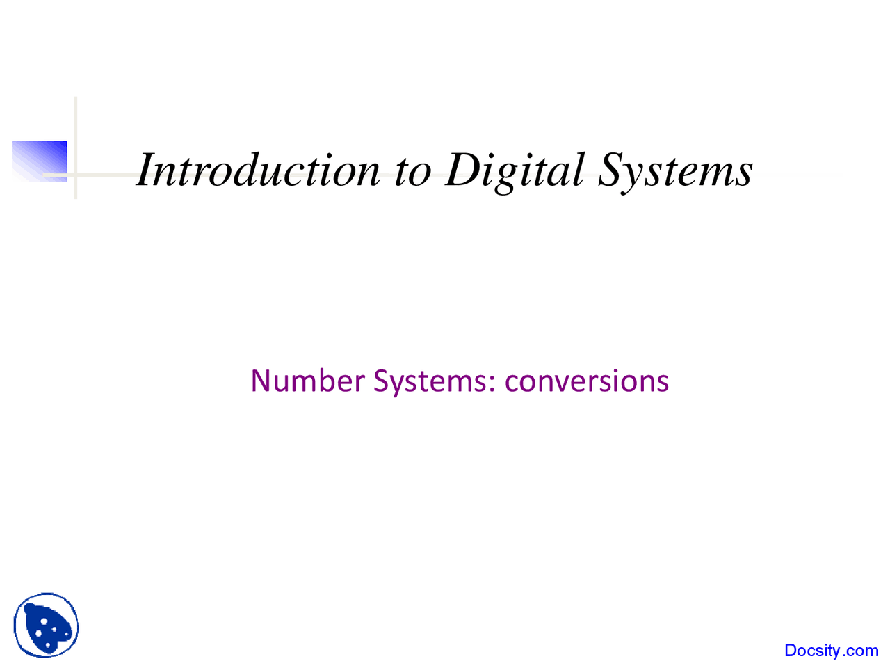 Conversions Introduction To Digital Systems Lecture Slides Docsity