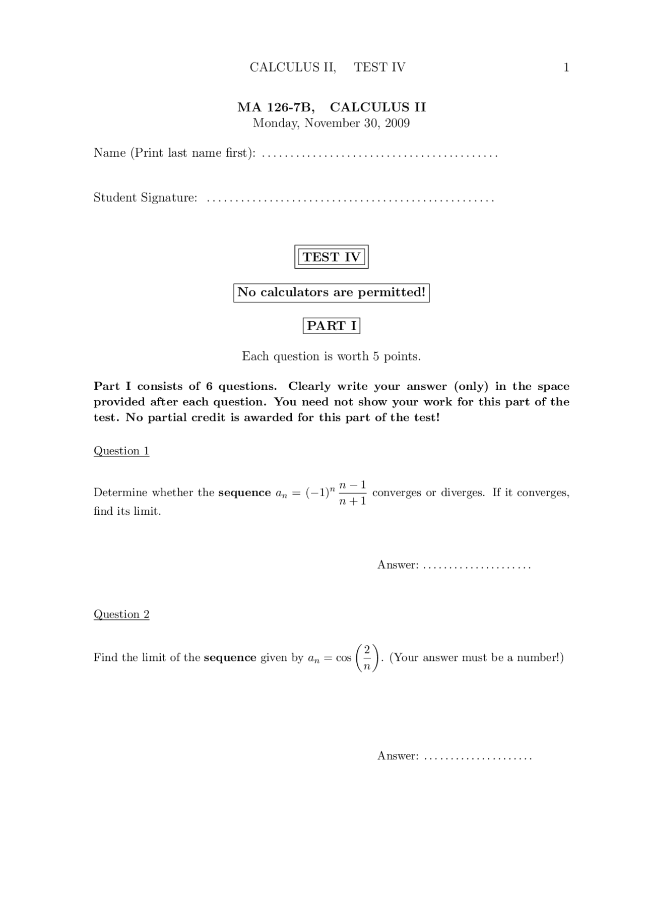 Conditionally Convergent - Calculus II - Exam - Docsity