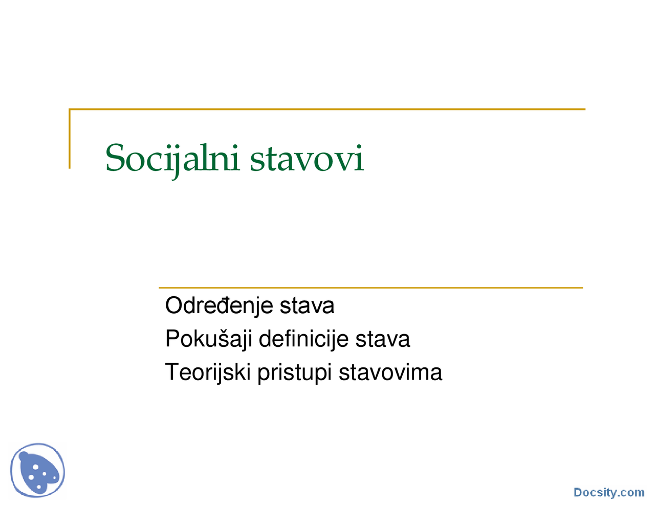 Socijalni stavovi-slajdovi-Psihologija | Slajdovi' predlog Opšta ...