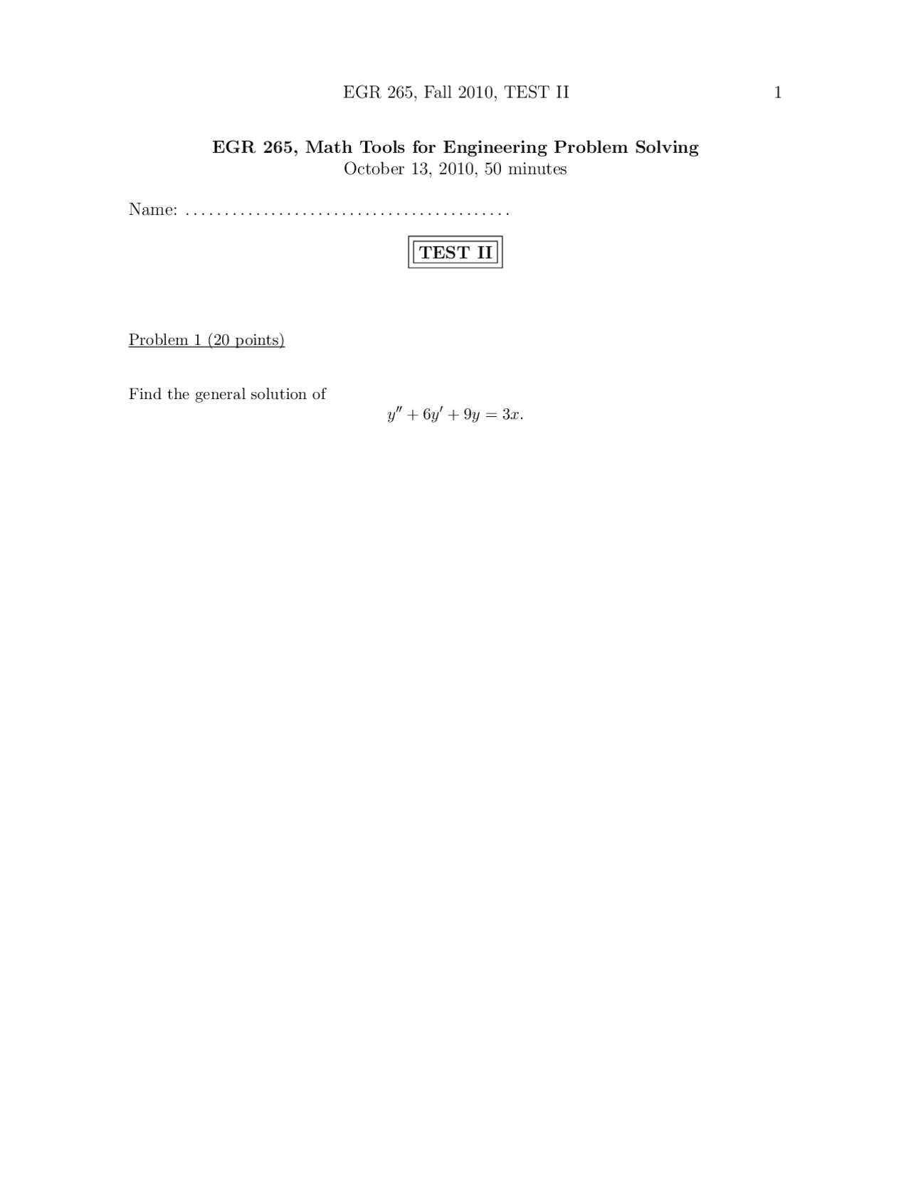 EGR 265, Fall 2010, Test II - Engineering Problem Solving | Exams ...