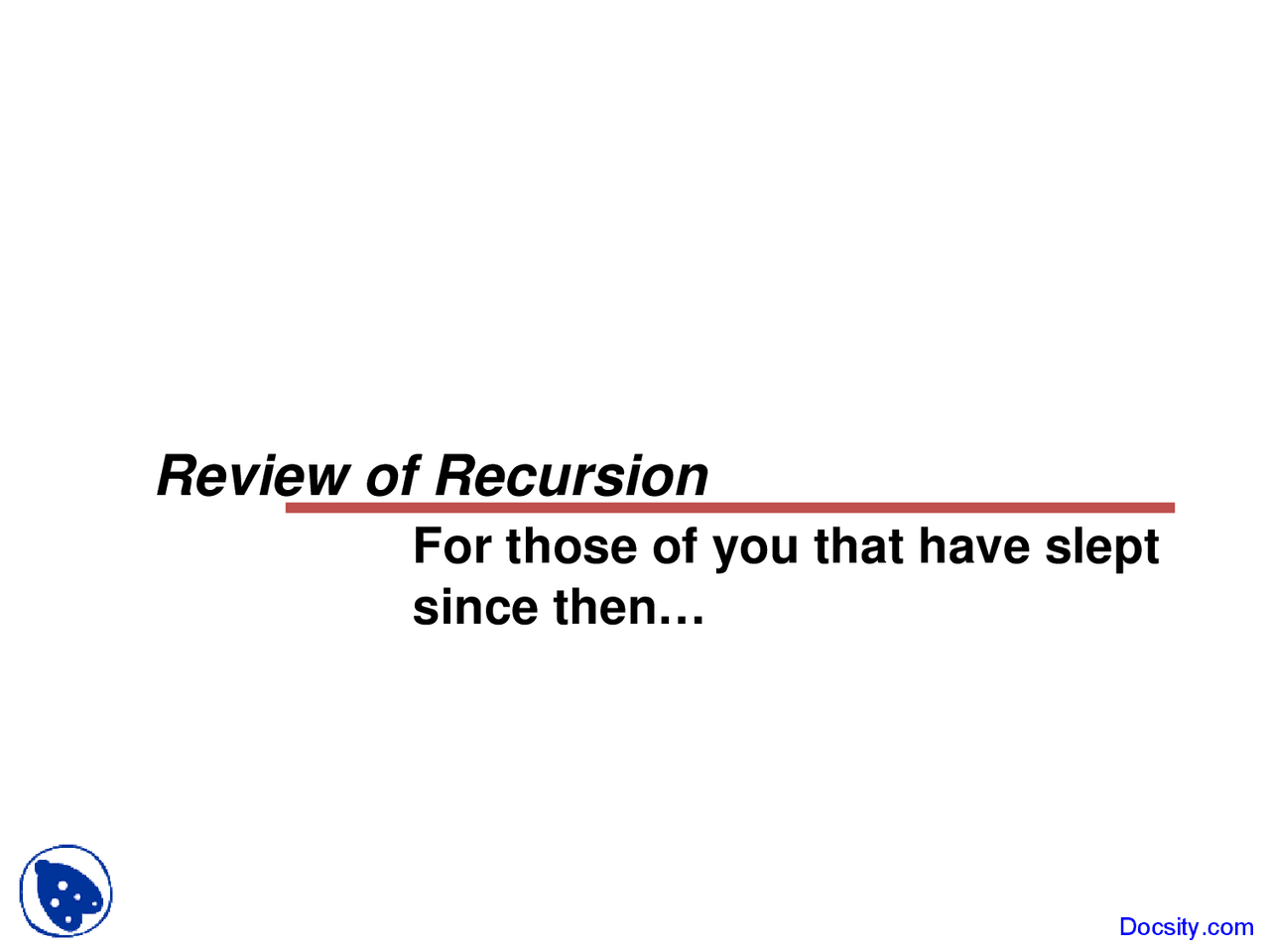 Review Of Recursion Advanced Programming Lecture Slides Docsity