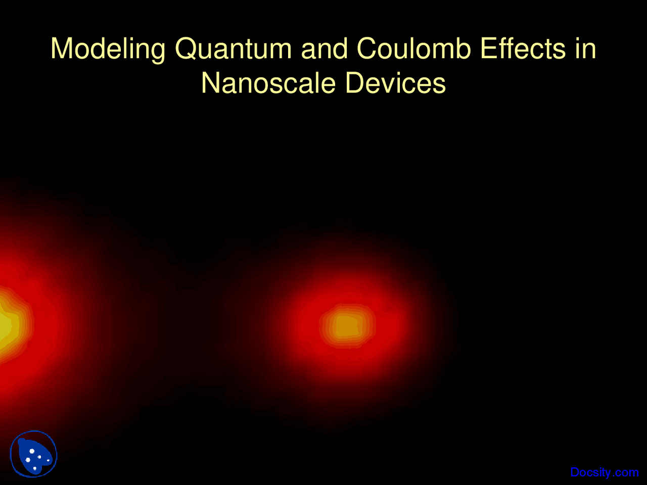 Modeling Quantum Advanced Device Simulation Lecture Slides Docsity