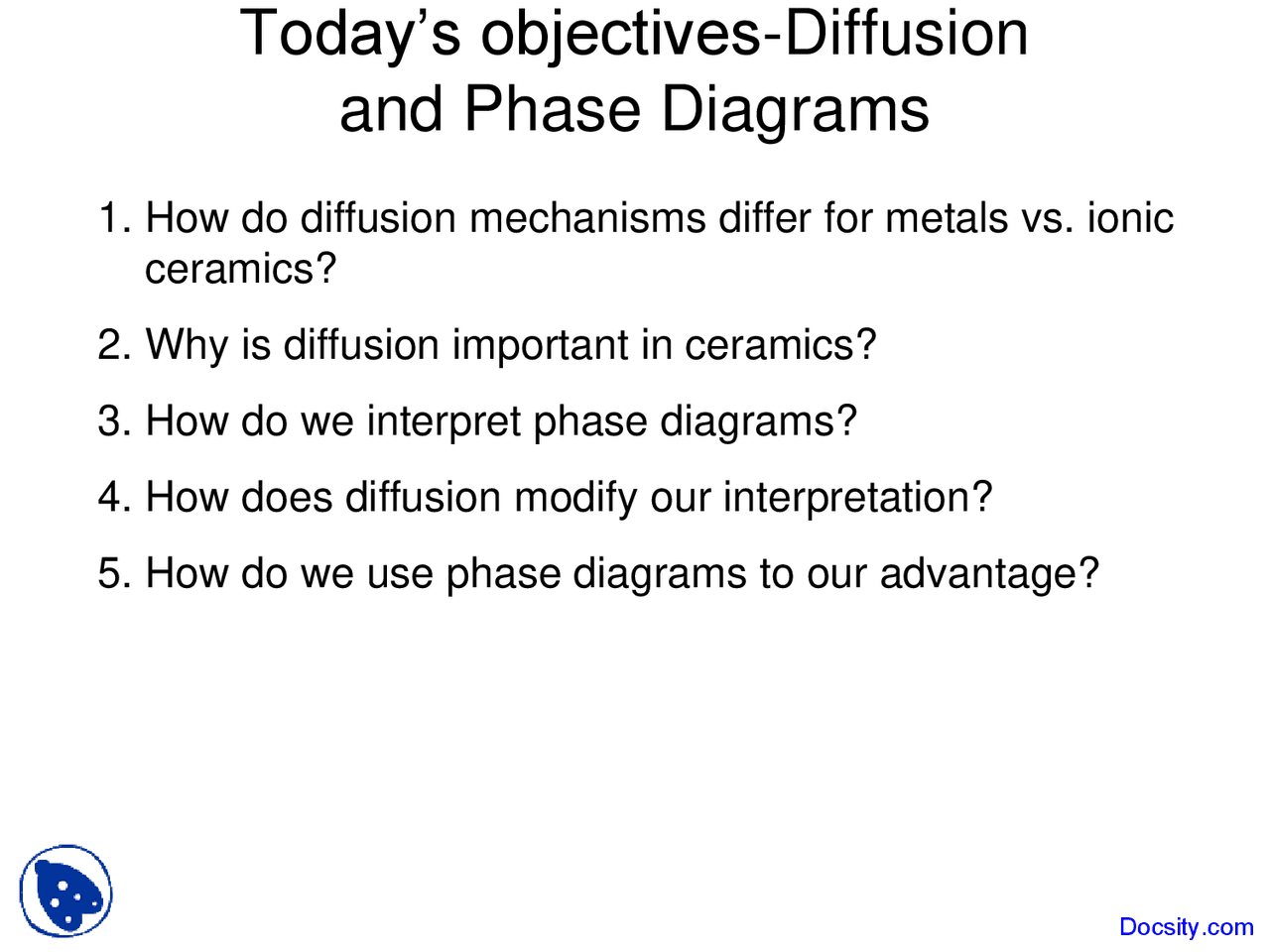 Diffusion Phase Diagrams Processing Of Materials Lecture Slides