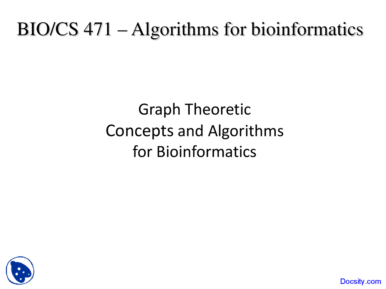 Algorithms For Bioinformatics Applied Graph Theory Lecture Slides Docsity
