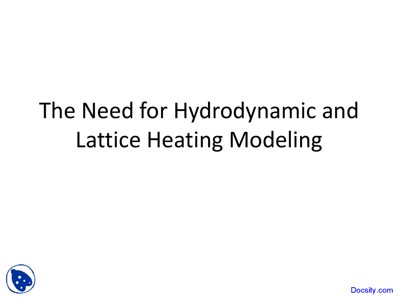 Need For Hydrodynamic Advanced Device Simulation Lecture Slides