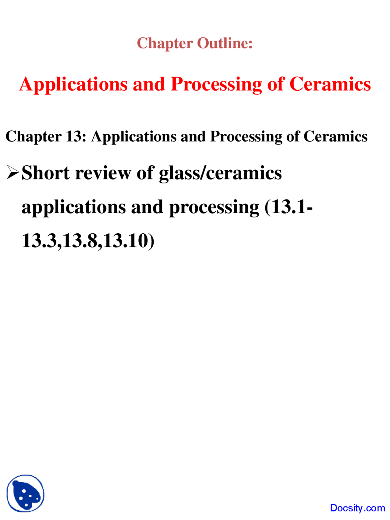 Processing Of Ceramics Science And Engineering Of Materials Lecture
