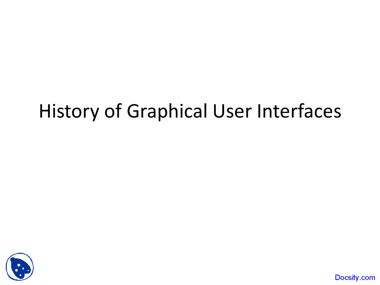 Graphical User Interfaces Advanced Programming Lecture Slides Docsity