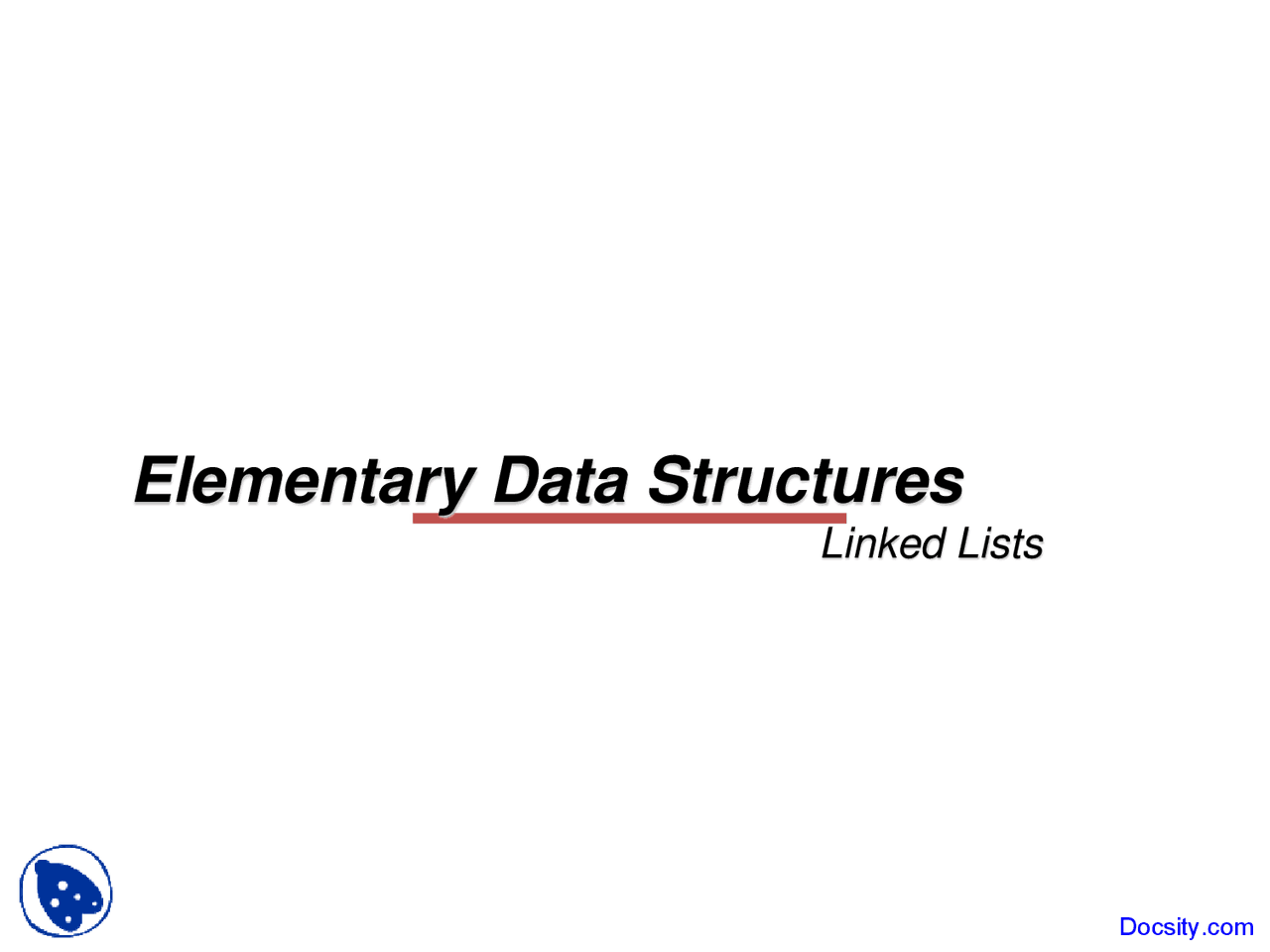 Linked Lists Advanced Programming Lecture Slides Docsity