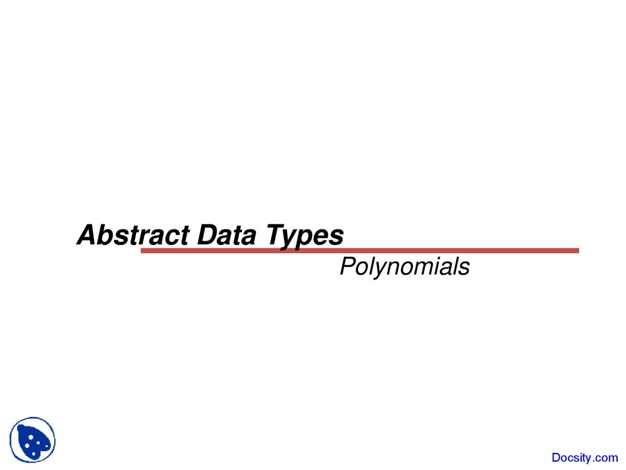 Polynomials Advanced Programming Lecture Slides Docsity