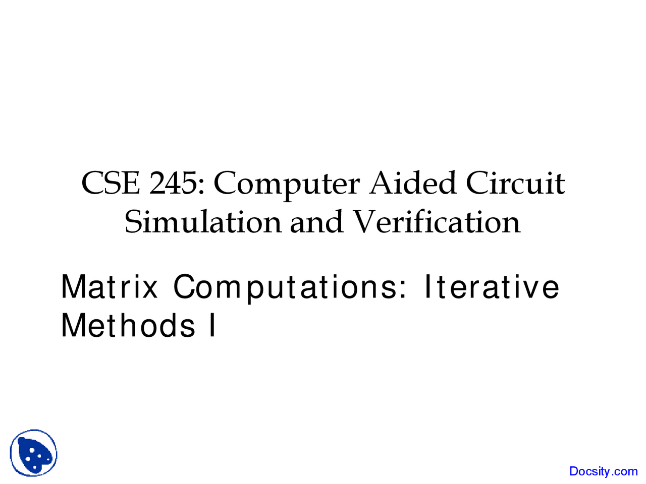 Matrix Computations Circuit Simulation Lecture Slides Docsity