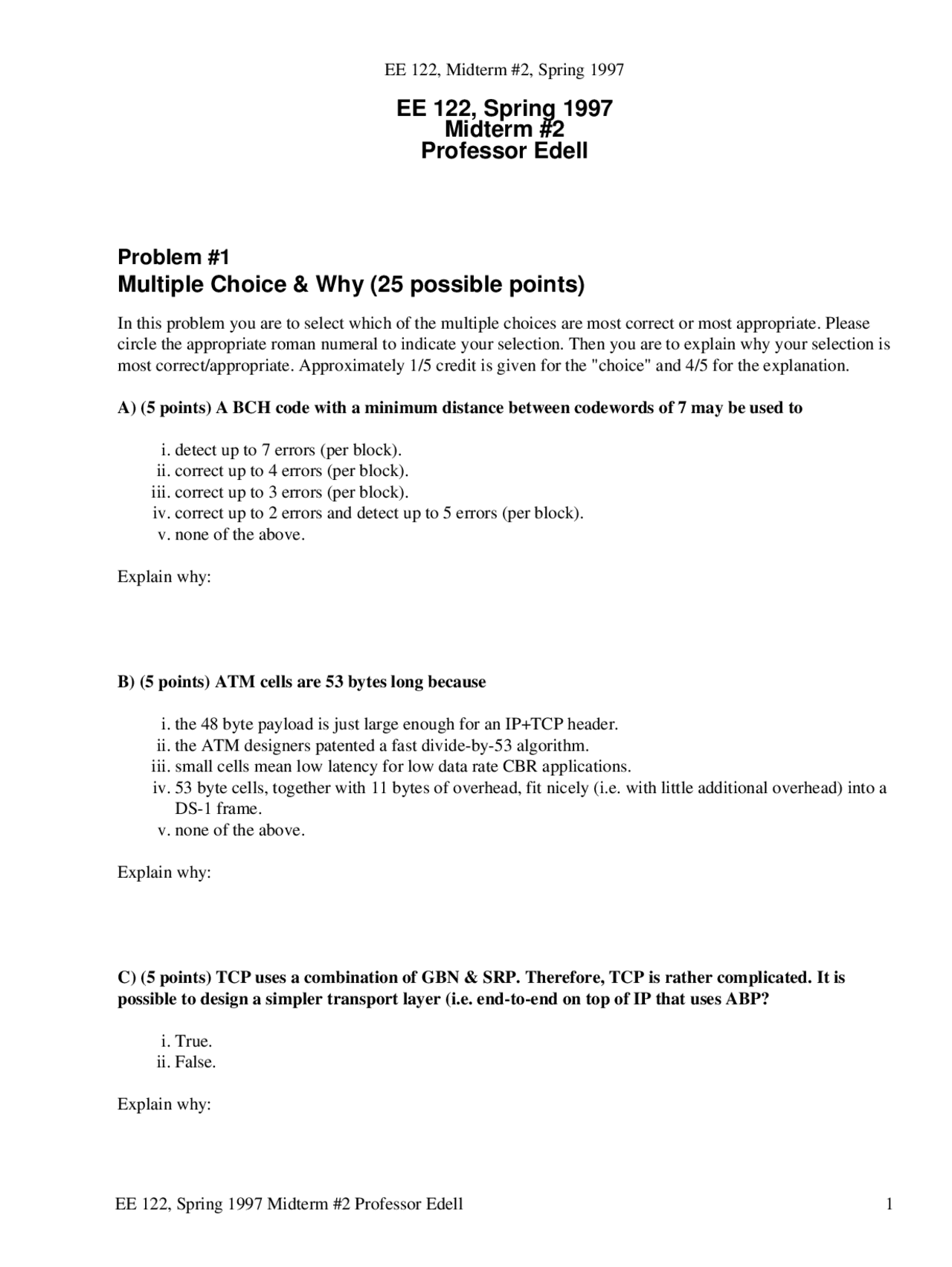 EE 122, Midterm 2, Spring 1997: Multiple Choice, Framing, and ARQ with FEC | Exams Data ...