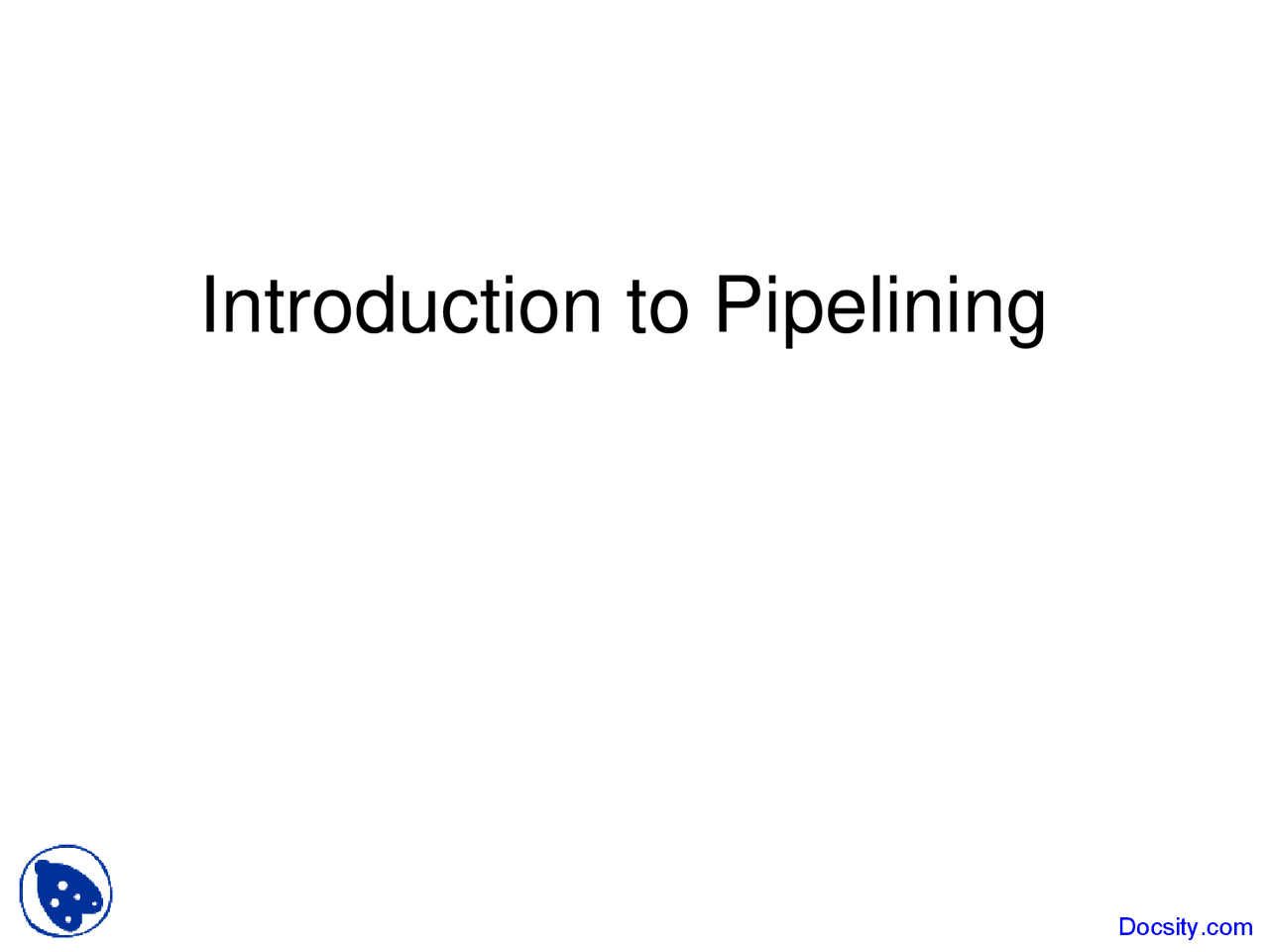 Introduction To Pipelining Computer Architecture Lecture Slides Docsity