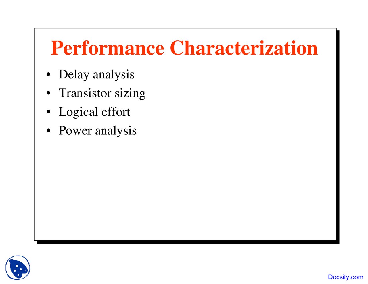 Performance Characterization Cmos Design Methodologies Lecture Slides Docsity