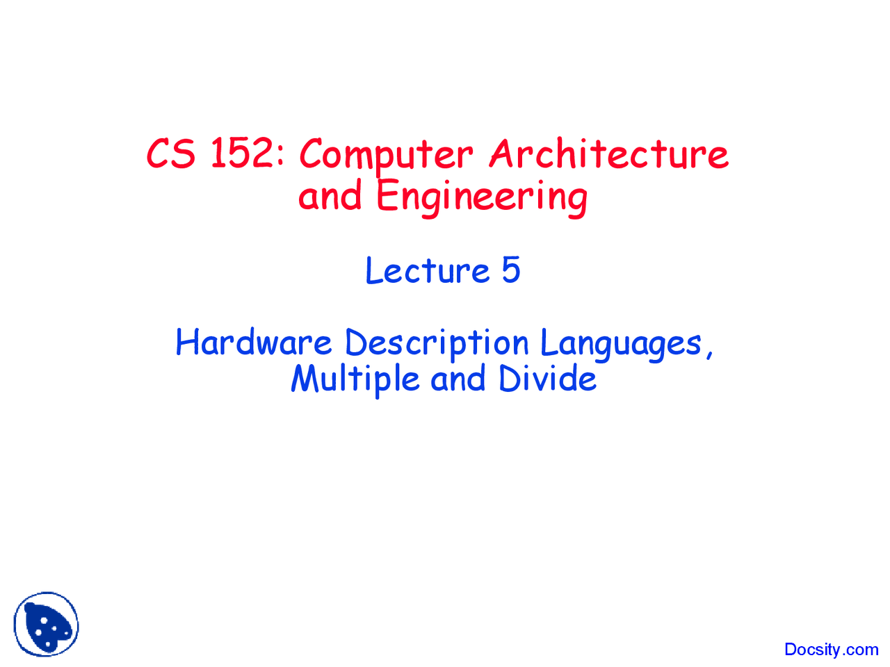 Hardware Description Languages Computer Organization Lecture Slides Docsity