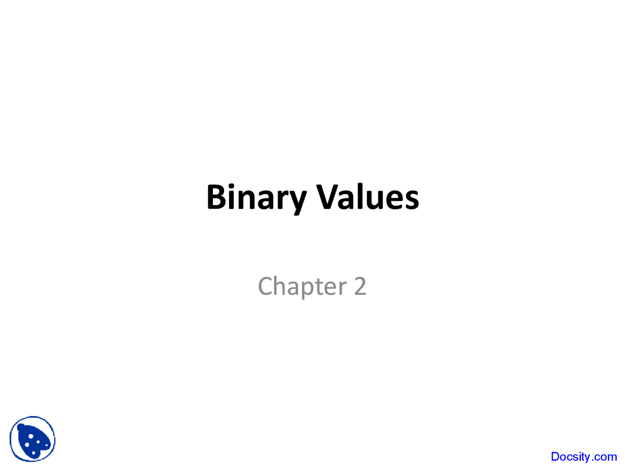Binary Values Computer Literacy Lecture Slides Docsity
