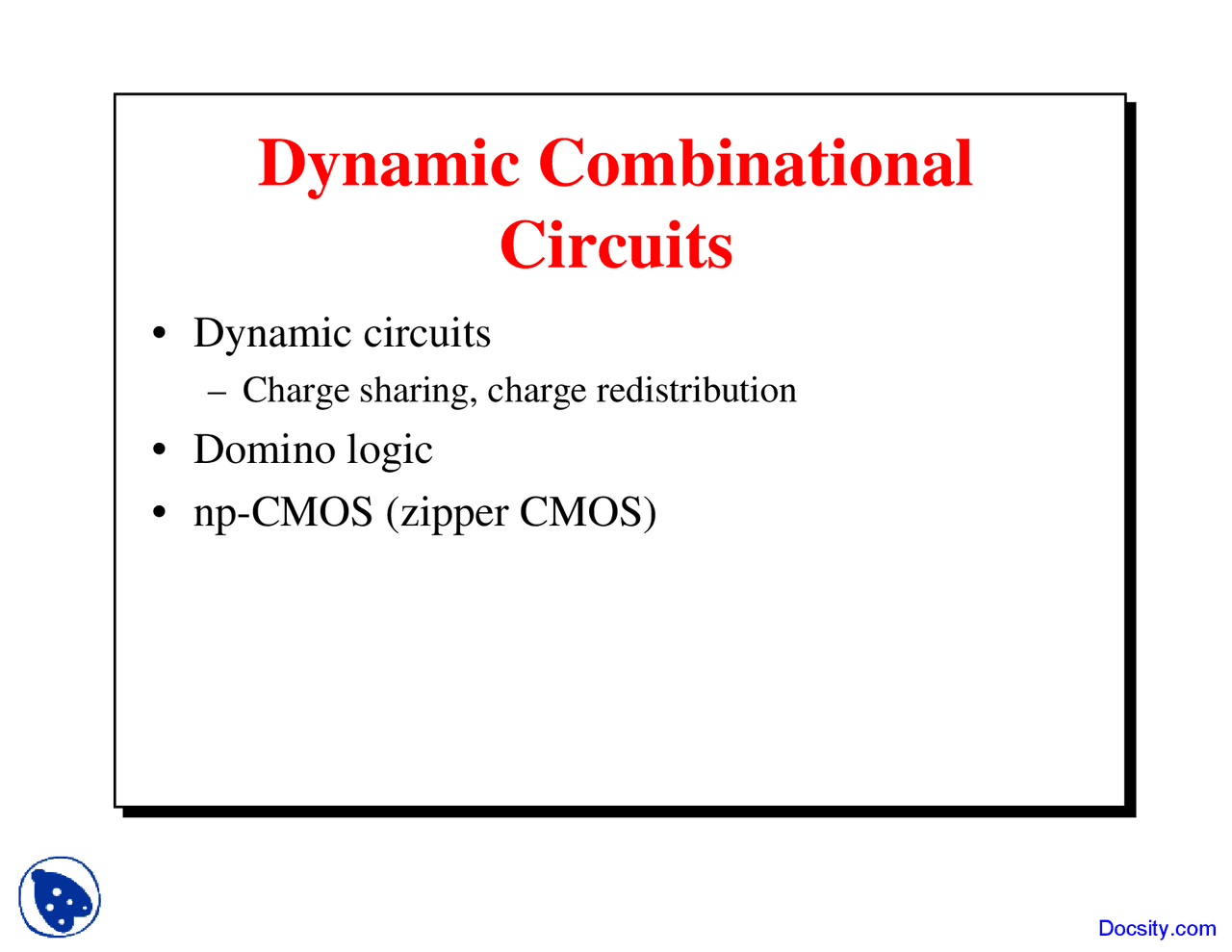 Dynamic Combinational Circuits Cmos Design Methodologies Lecture