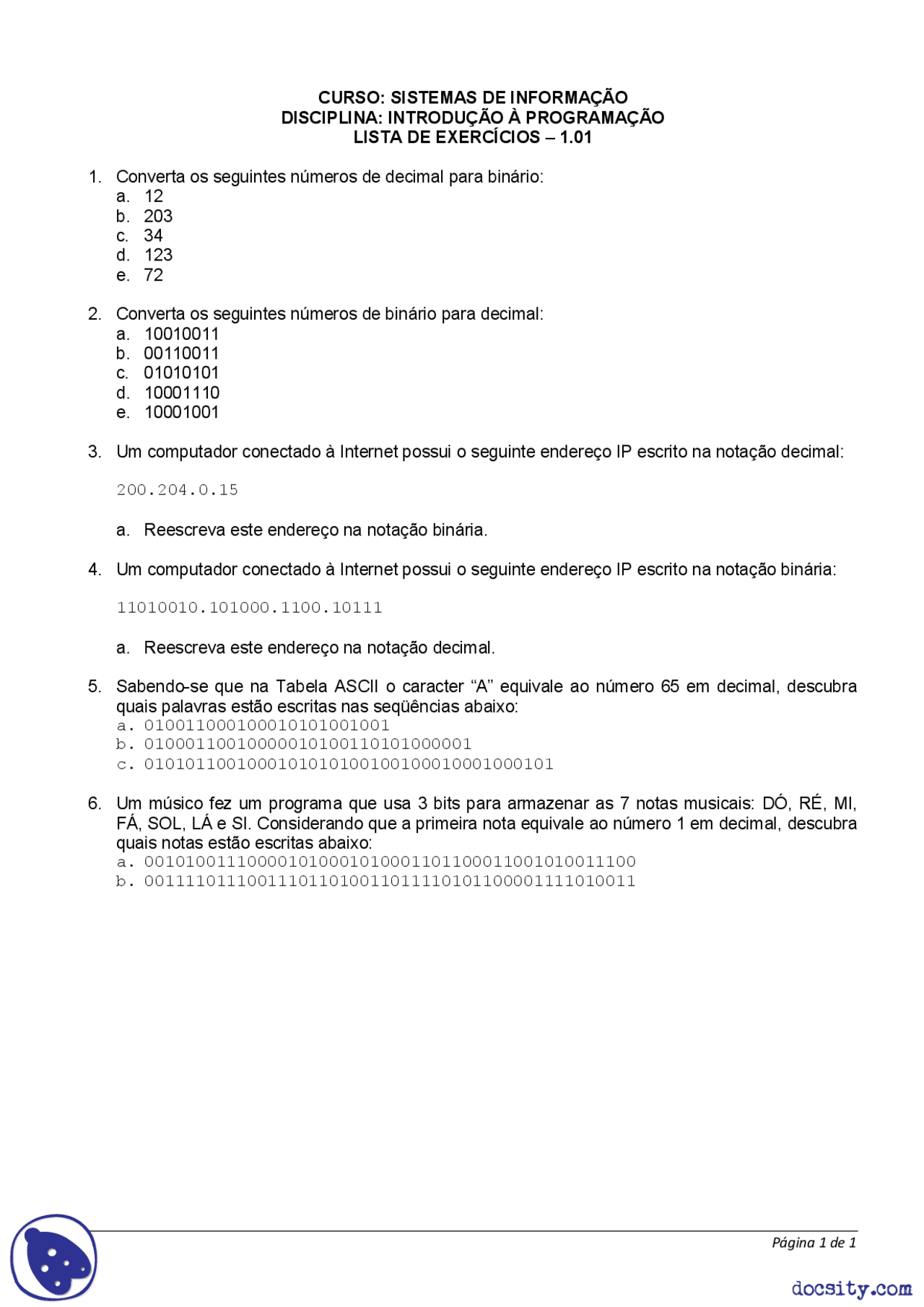 Lista De Exercícios 1 Exercícios Introdução à Programação Notas