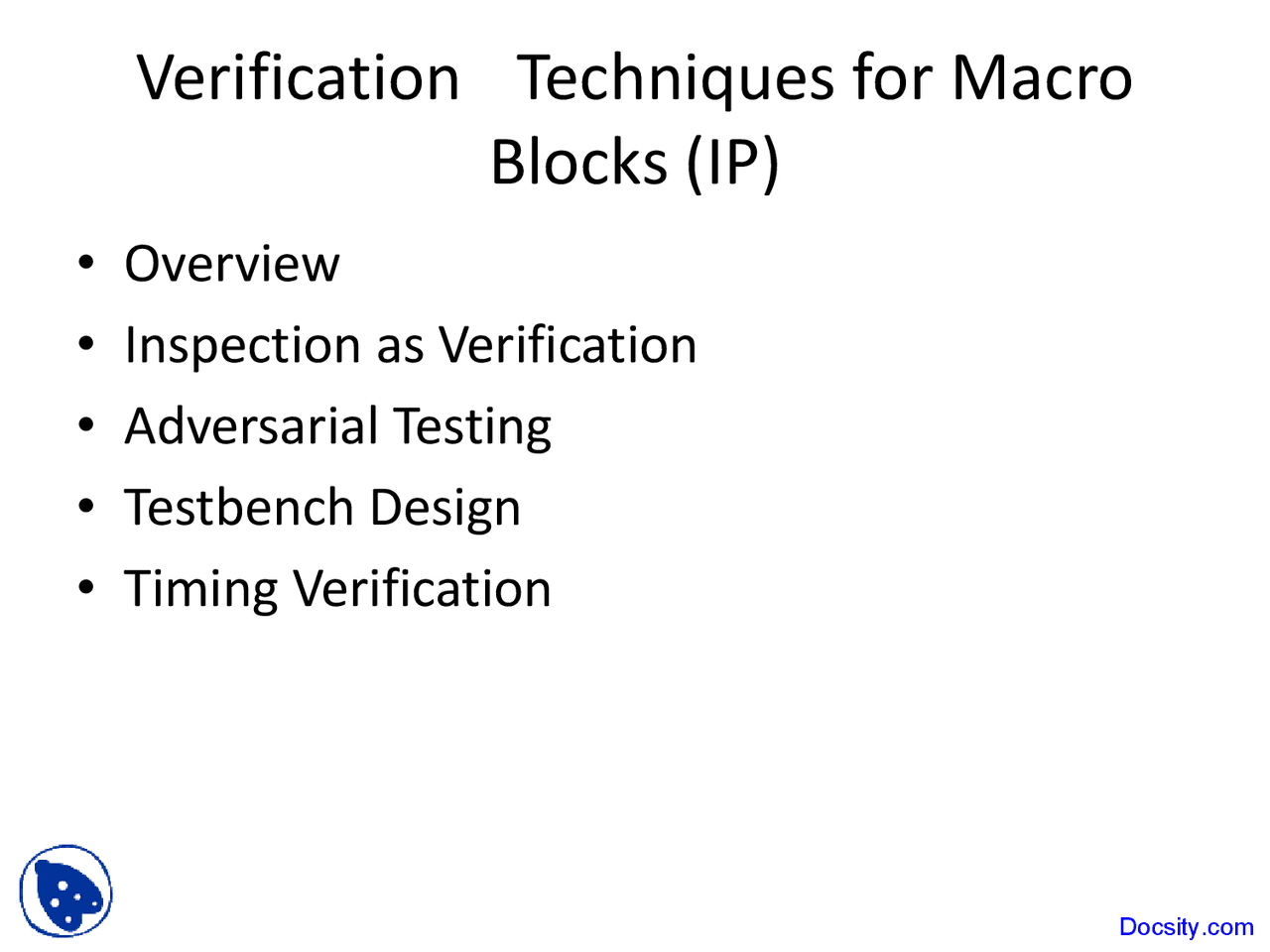 Verification Techniques Functional Verification Lecture Slides