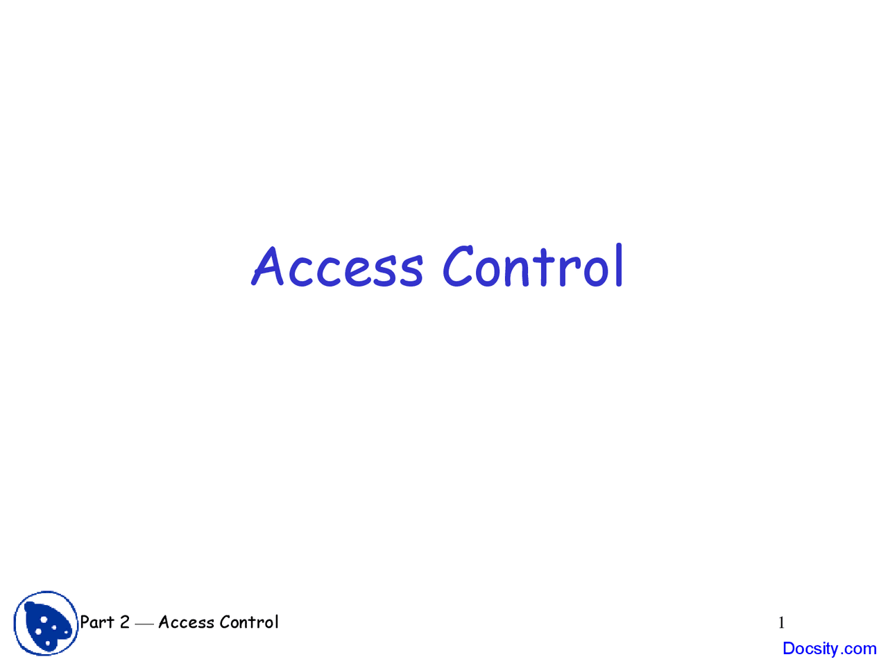 Access Control Computer And Network Security Lecture Slides Docsity