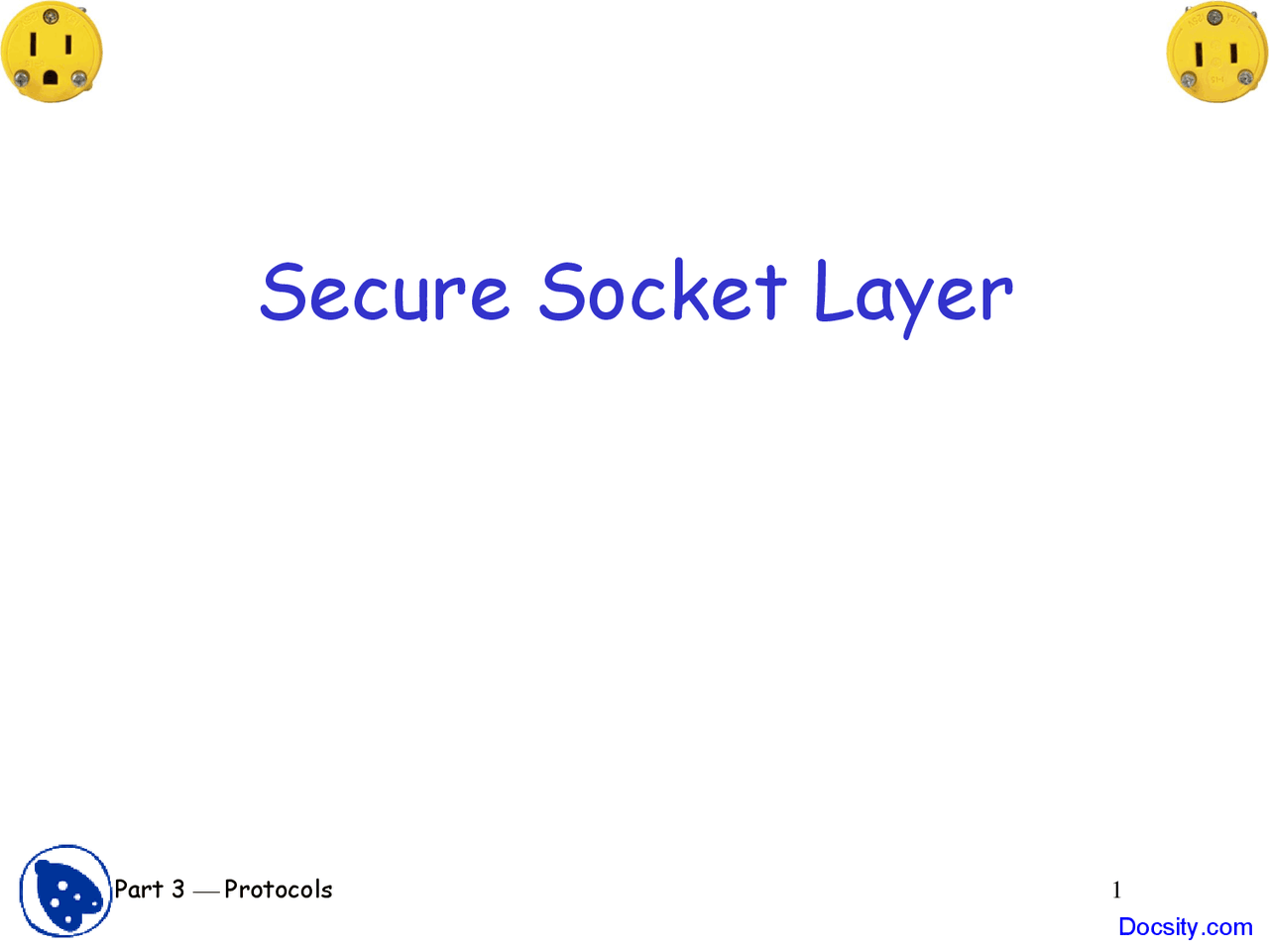 Secure Socket Layer Computer And Network Security Lecture Slides