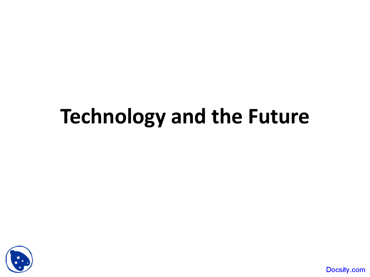 Technology And Future Computer Literacy Lecture Slides Docsity