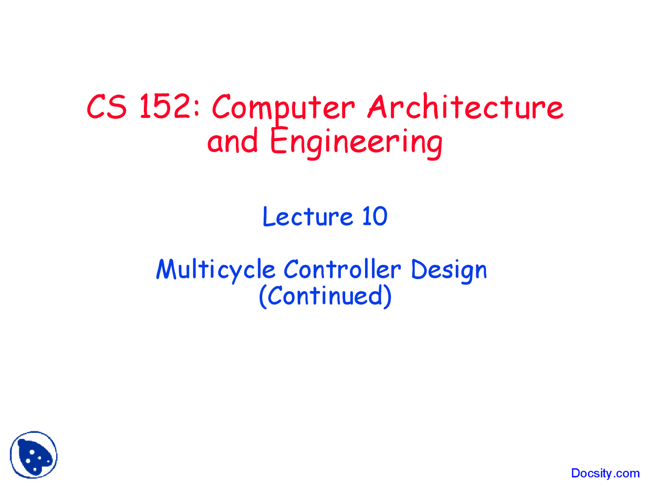 Multicycle Controller Design Computer Organization Lecture Slides Docsity