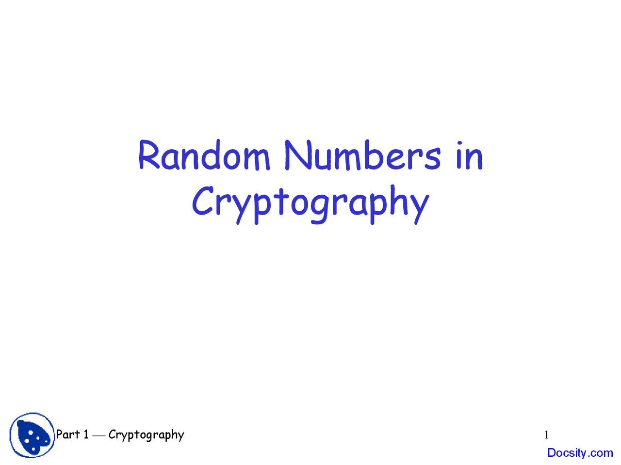Random Numbers In Cryptography Computer And Network Security Lecture Slides Docsity