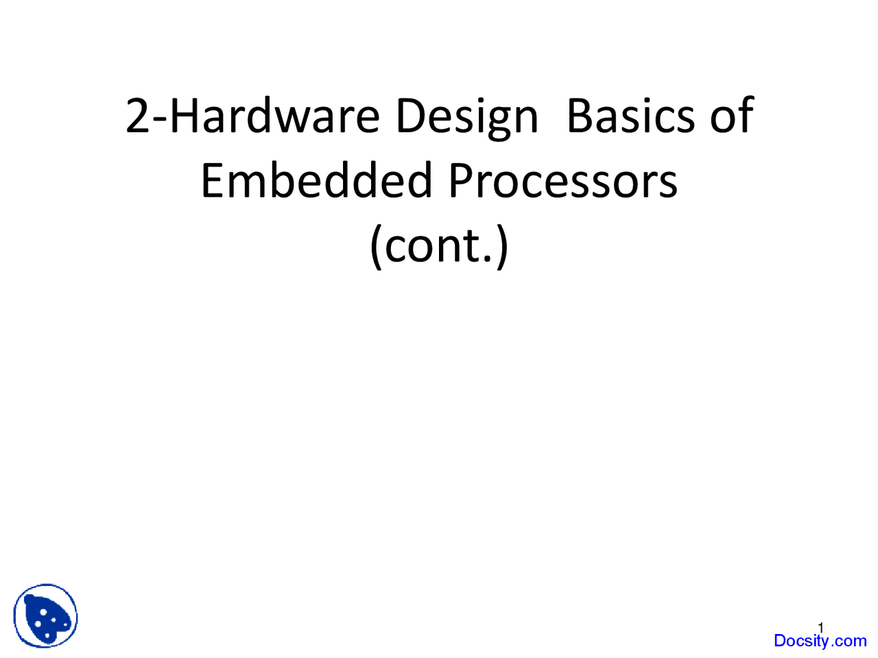 Basics High Performance Embedded Systems Design Lecture Slides