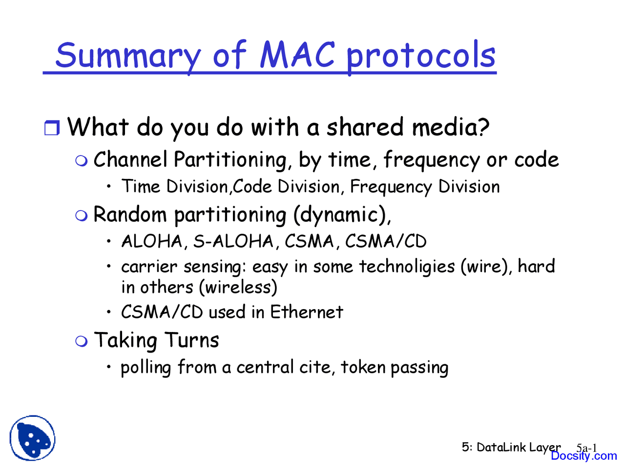 Summary of MAC Protocols - Computer Networks - Lecture Slides - Docsity