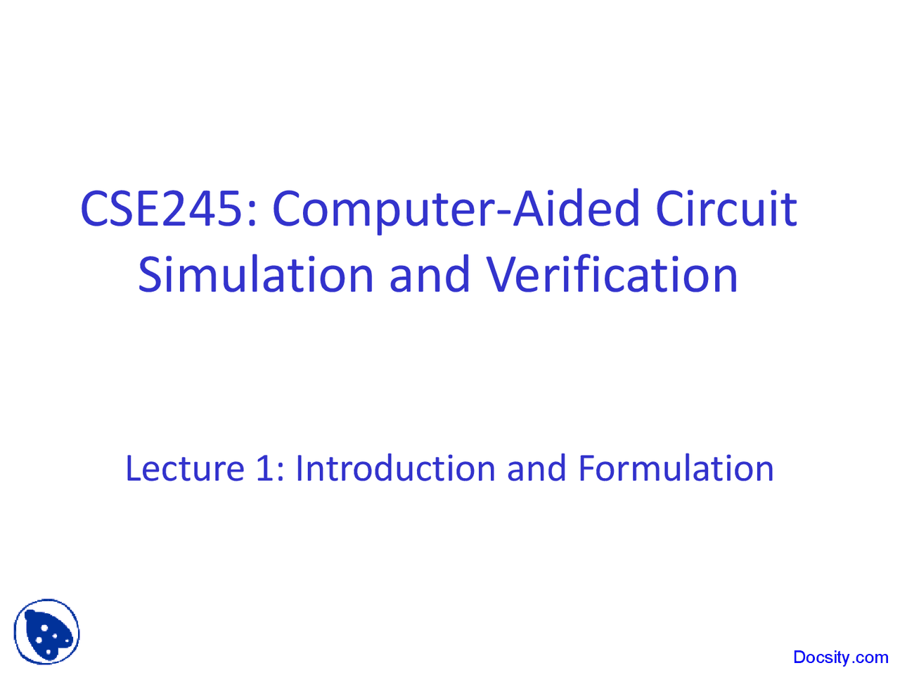 Computer Aided Circuit Circuit Simulation Lecture Slides Docsity