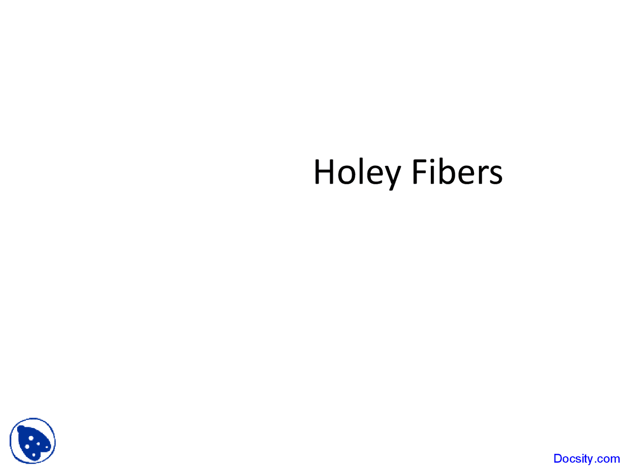Holey Fibers - Optical Communications - Lecture Slides - Docsity